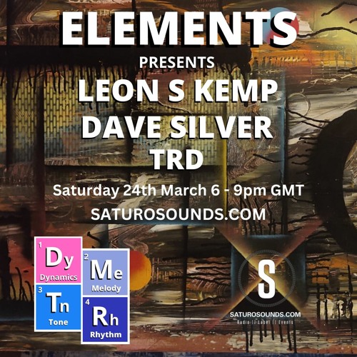 Stream Leon S. Kemp guest mix for Elements on Saturo Sounds - March ...
