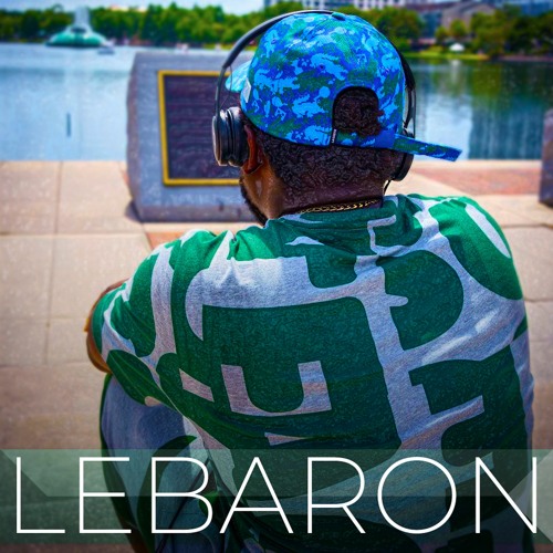 Stream LeBaron Da Artist | Listen to Lebaron Lawrence playlist online ...