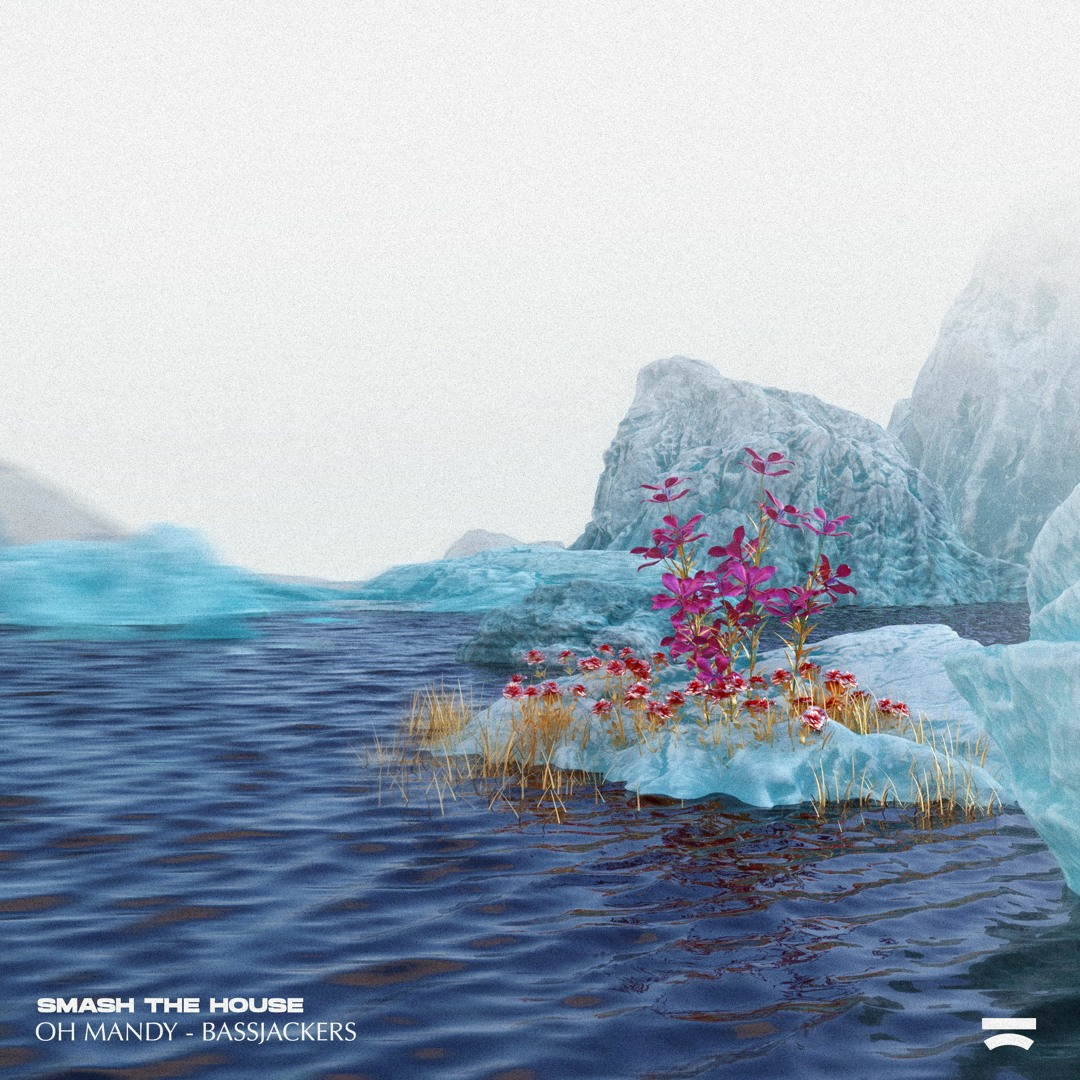 Stream Bassjackers - Oh Mandy by Smash The House | Listen online for ...