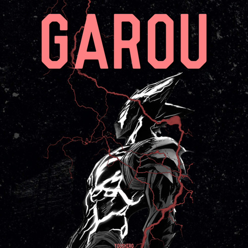 Stream One Punch Man | Garou Theme (Trap Remix) by Youshiro | Listen ...
