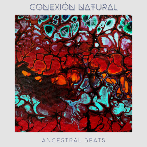 Stream Conexion Natural by Ancestral Beats | Listen online for free on ...