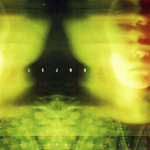 Stream Lejos by Flamma Lucis | Listen online for free on SoundCloud