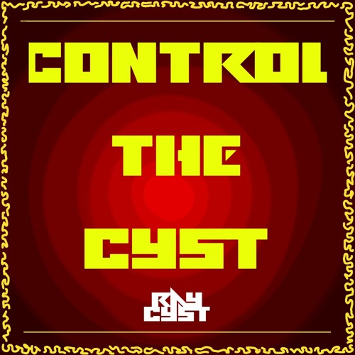 Stream RAY CYST | Listen to RAY CYST - CONTROL THE CYST [EP] playlist ...