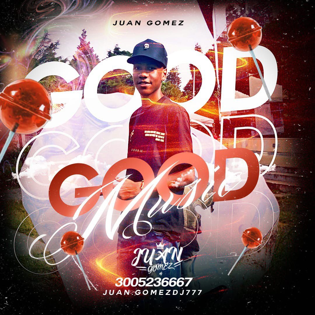 Stream GOOD MUSIC - BY JUAN GÓMEZ DJ (EXOTIC EDITION) 2K25🍯⚡🕺🏾🍀🎵 by ...