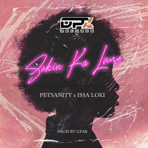 Stream PETSANITY x LOKI - SAKIN KA LANG PROD BY GFAB(UNRELEASED).wav by ...