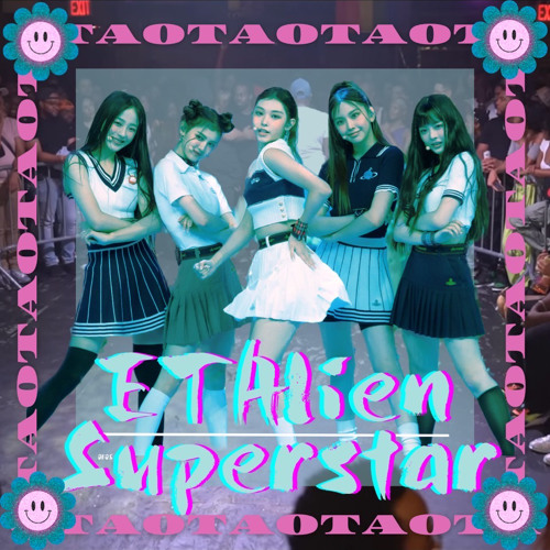 Stream NewJeans-ET Alien Superstar feat Beyonce (Vogue Remix) by FRTO ...