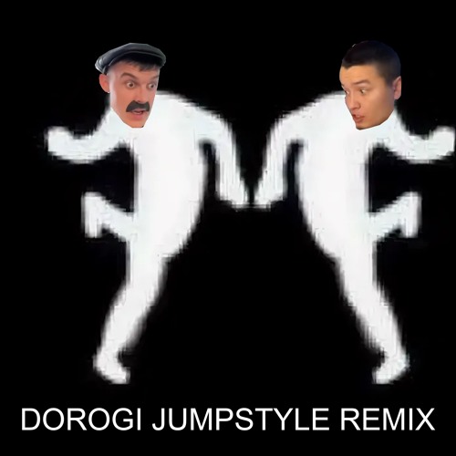 Stream DOROGI jumpstyle remix by guest89 | Listen online for free on ...