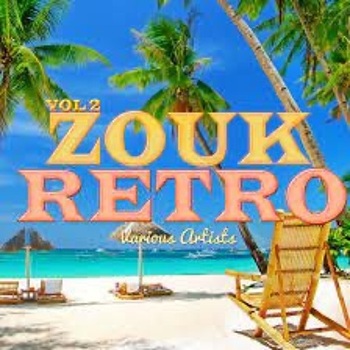 Stream Le Rétro Zouk sous un NOUVEAU JOUR (YASALA) by Deejay Yasala ... Stream Le Rétro Zouk sous un NOUVEAU JOUR (YASALA) by Deejay Yasala ...