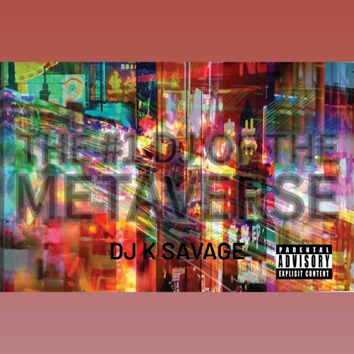 Stream Metaverse Mix Vol 1 by DJ K Savage | Listen online for free on ...