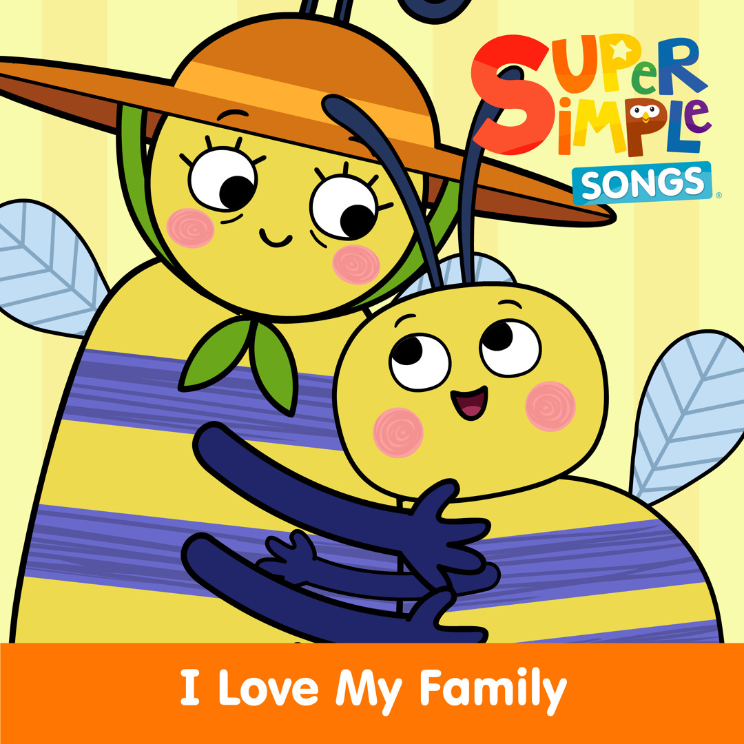 Stream I Love My Family (Sing-Along) by Super Simple Songs | Listen ...