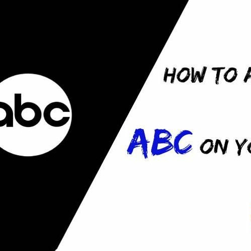 Stream How To Activate Abc Channel On Android TV by Bimboblog03 ...