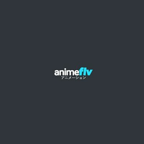 Stream AnimeFLV lanza una serie de anime en línea en español todos los ...