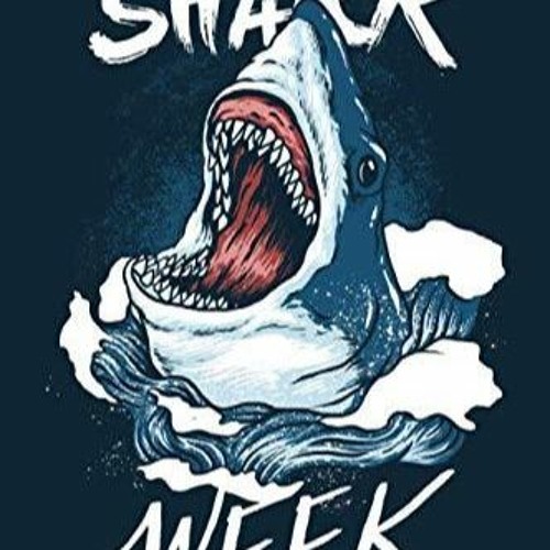 Shark Week Period