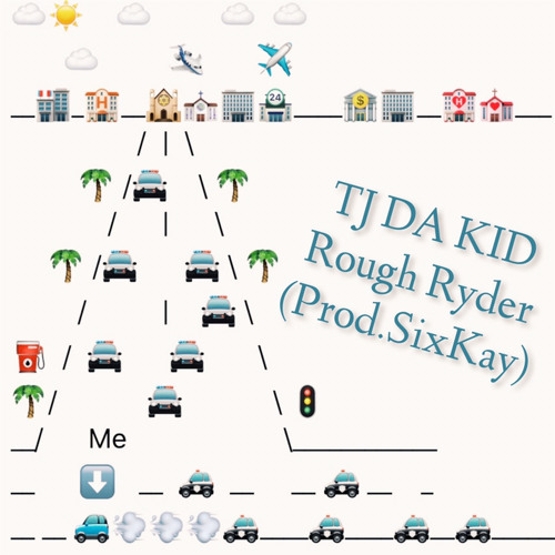 Rough Ryder (Prod.SixKay) by TJ DA KID | Free Listening on SoundCloud