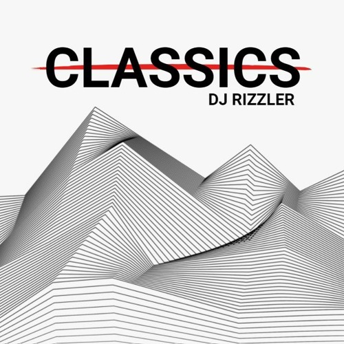 Stream DJ Rizzler | Listen to Classics playlist online for free on ...