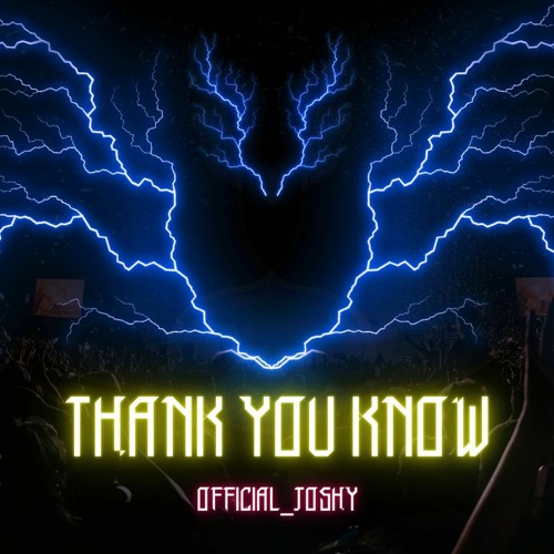 Stream Thank You Know (prod official_Joshy) by official_Joshy | Listen ...