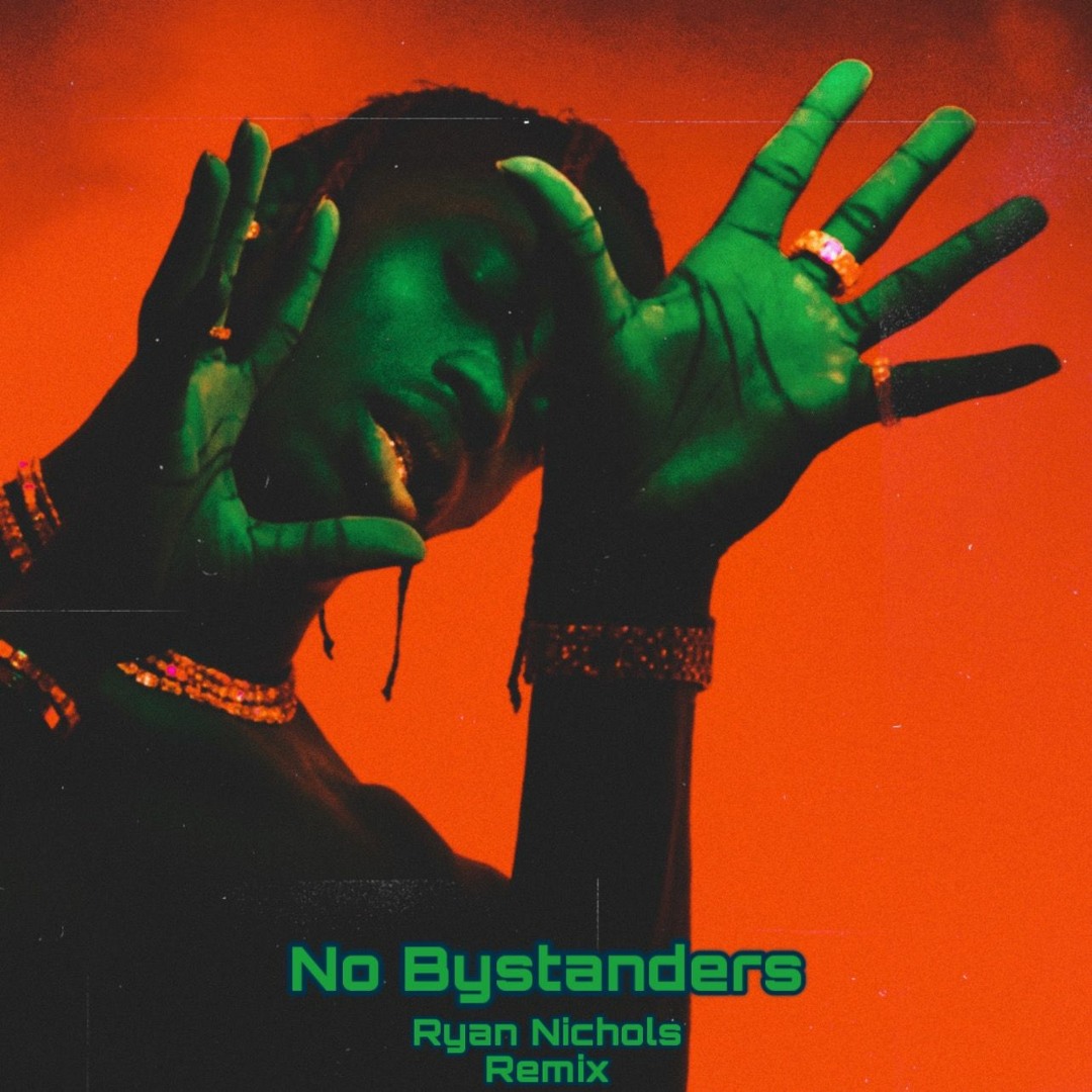 Stream Travis Scott - No Bystanders (Ryan Nichols Remix) by RyanNichols ...