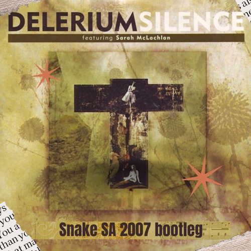 Stream Delerium Silence (Snake SA 2007 Bootleg) by Snake SA | Listen ...