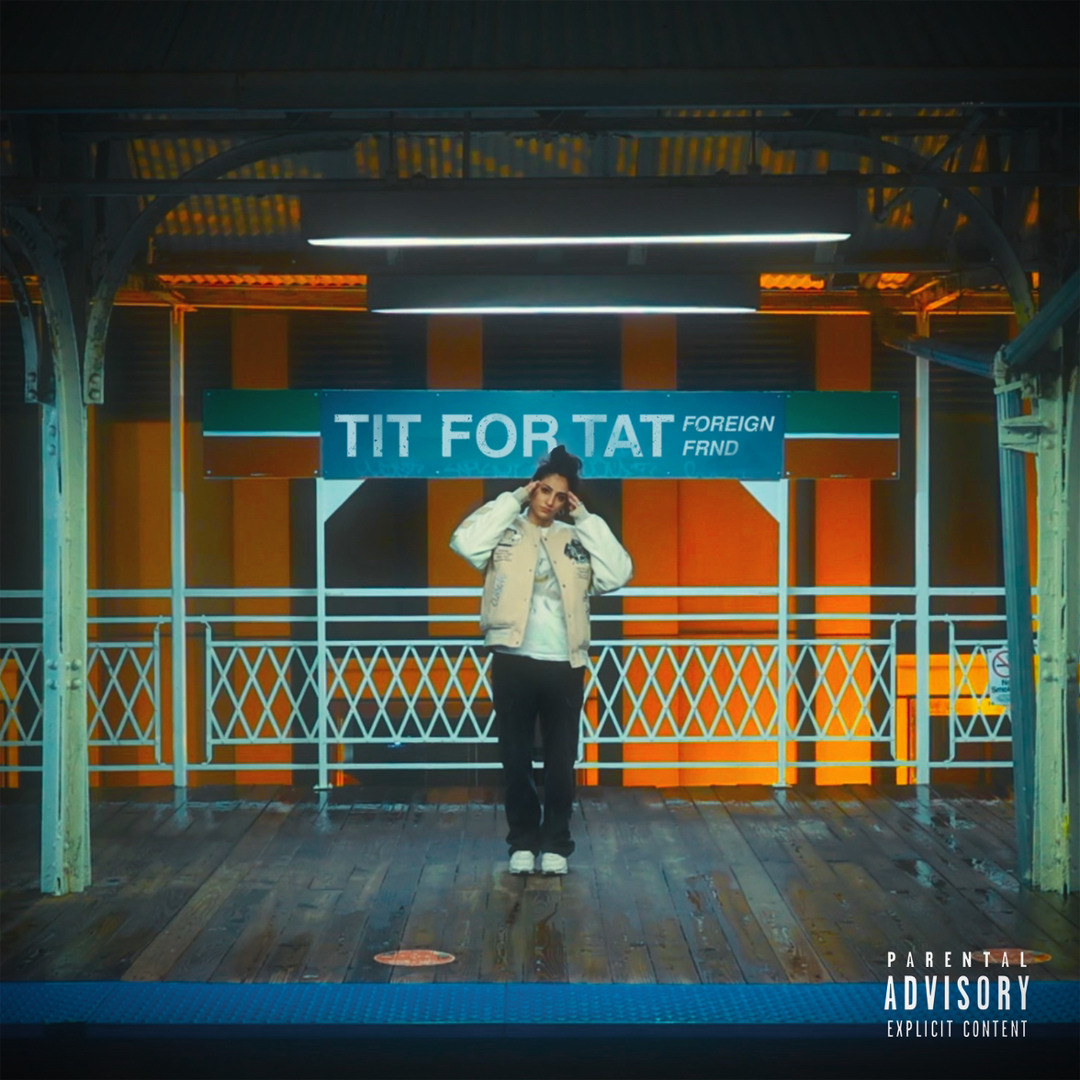 Stream Tit for Tat by FOREIGN FRND | Listen online for free on SoundCloud