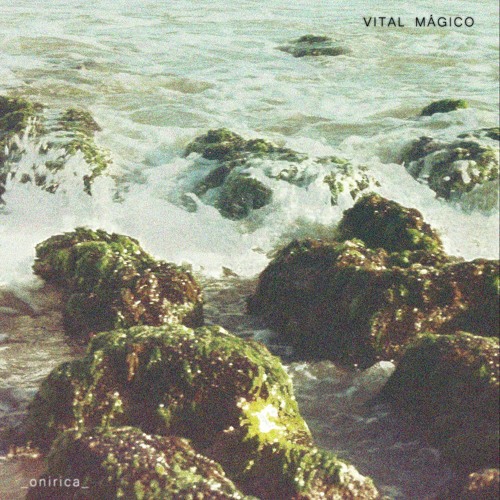 Stream onirice | Listen to Vital Mágico playlist online for free on ...