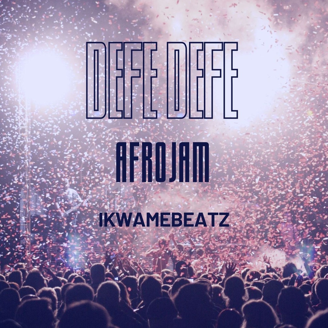 Stream Defe Defe Afrojam by ikwamebeatz | Listen online for free on ...