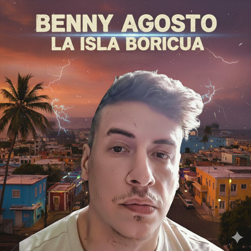 Stream La Isla Boricua, Pt. 1 by Benny Agosto | Listen online for free ...