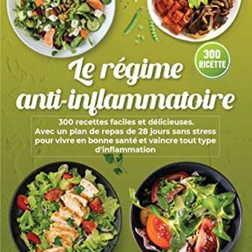 Stream [télécharger En Format Epub] Le Régime Anti Inflammatoire Avec