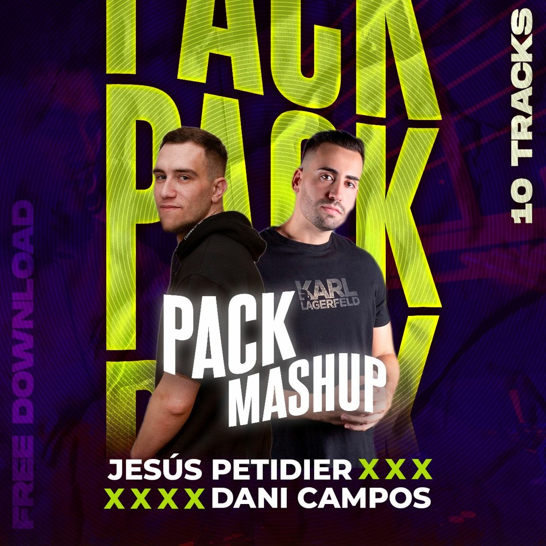 Stream SUPER PACK MASHUP by Dani Campos & Jesús Petidier / FREE ...