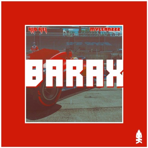 Stream BARAX by KID KEI | Listen online for free on SoundCloud