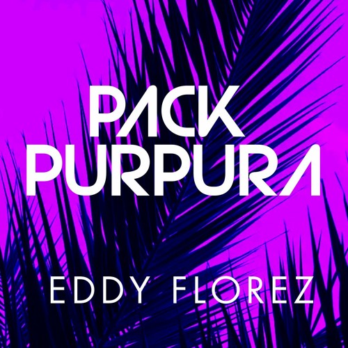 pumpyoursound.com | PACK - PURPURA 1 - EDDY FLORE🍓 (LINK IN BUY)