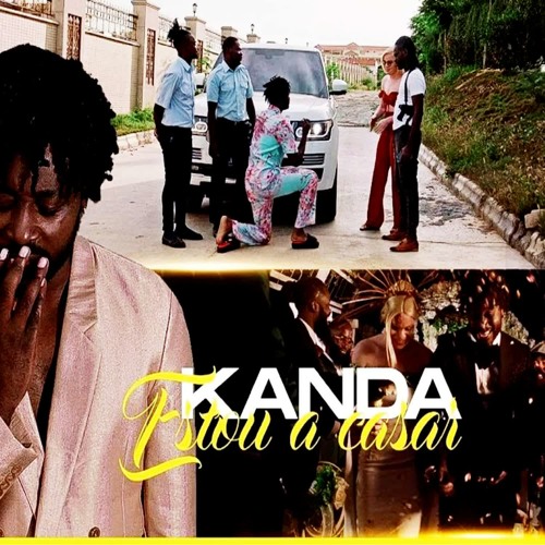 Stream Estou a Casar by Kanda | Listen online for free on SoundCloud