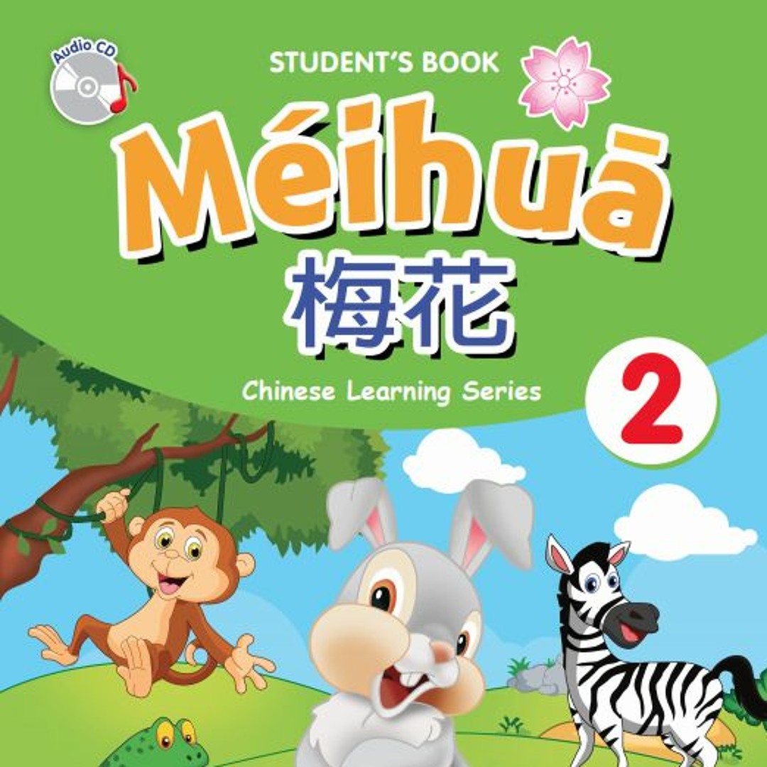 Listen to Meihua Lv. 2 Track 11 by Edu soft in Meihua Student's book Lv ...