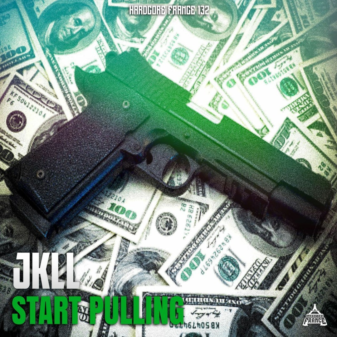 Stream JKLL - START PULLIN‌G (OUT NOW ON HARDCORE FRANCE RECORDS) by ...