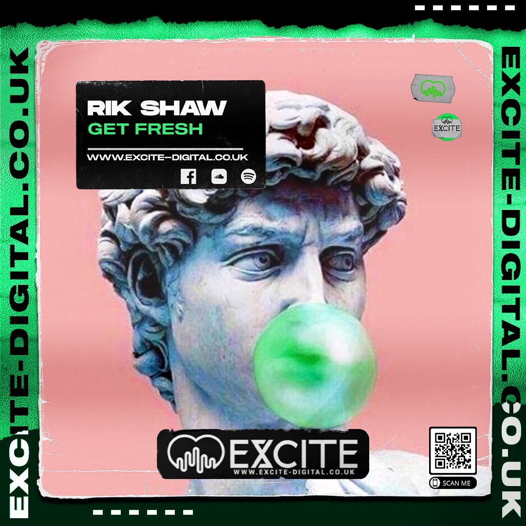 Stream Get Fresh **OUT NOW ON EXCITE DIGITAL** by Rik Shaw | Listen ...