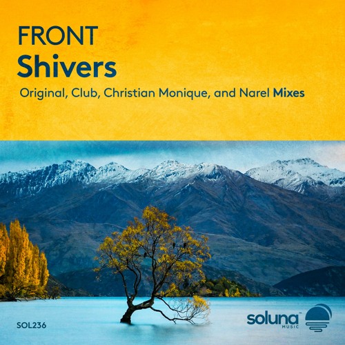 Stream Soluna Music | Listen to FRONT - Shivers [Soluna Music] playlist ...