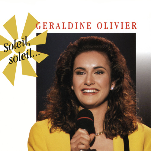 Stream Soleil, soleil... (Deutsche Version) by Geraldine Olivier ...