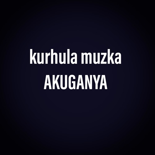 Stream Akunavela by Kurhula Muzka | Listen online for free on SoundCloud