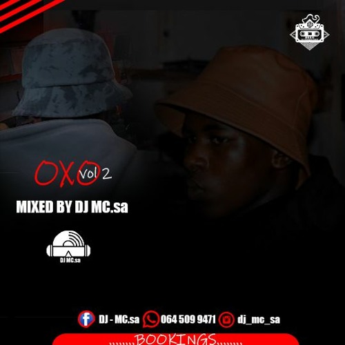 Stream OXO VOL2 by DJ - MC.sa | Listen online for free on SoundCloud