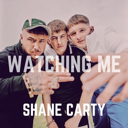 Stream Shane Carty - Watching Me (BBCC Type Beat, Uk Rap) by Shane ...