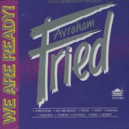 Stream Avraham Fried | Listen to We Are Ready playlist online for free ...