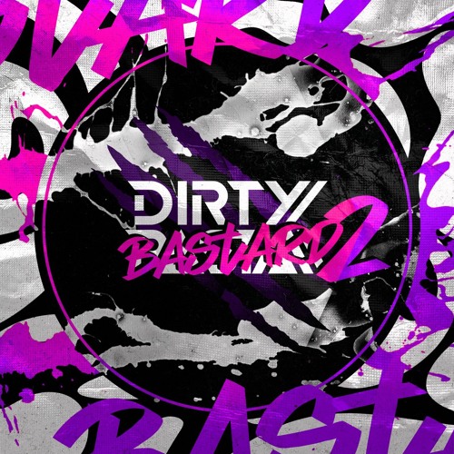 Stream DIRTY ( B*STARD 2 ) RASTA by DirtyRastaDNB | Listen online for ...