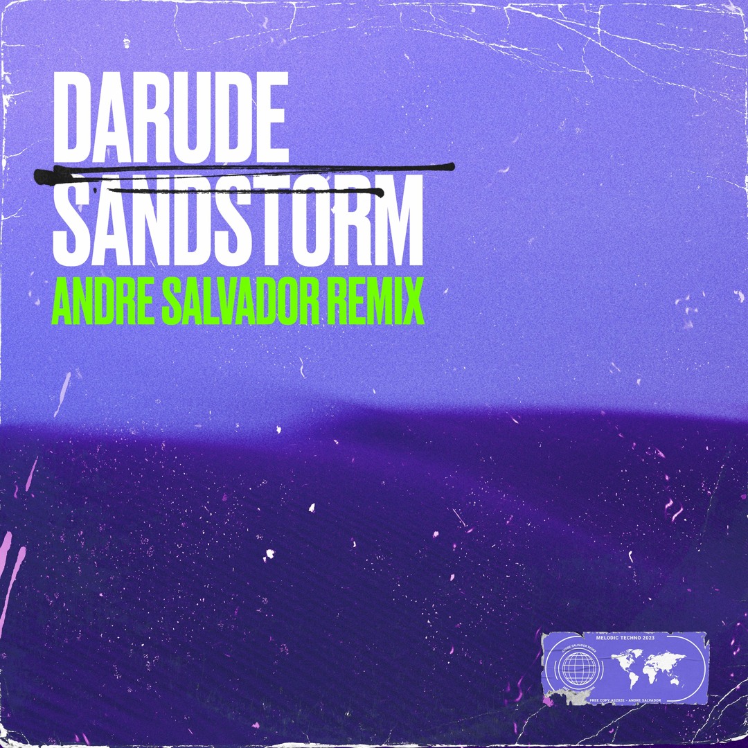 Stream Darude - Sandstorm(André Salvador Remix) by André Salvador ...