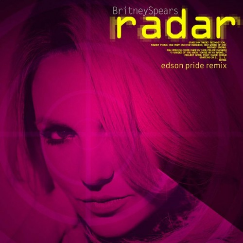 Stream Britney Spears - Radar '2K21 (Edson Pride Remix) by Edson Pride ...
