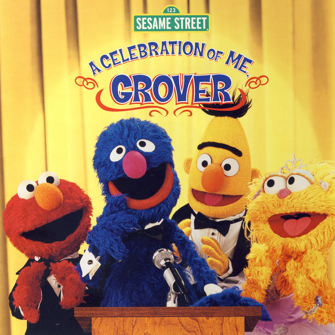 Stream Sesame Street | Listen to A Celebration Of Me, Grover playlist ...