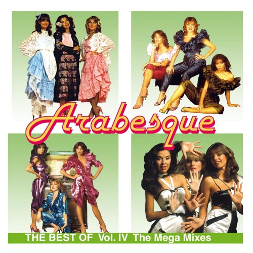 Stream Arabesque | Listen to The Best Of Vol. IV - The Megamixes ...