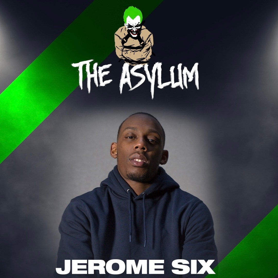 Stream Jerome Six LIVE SET #TheAsylum 14/10/23 @ E1 by Shenin Amara ...