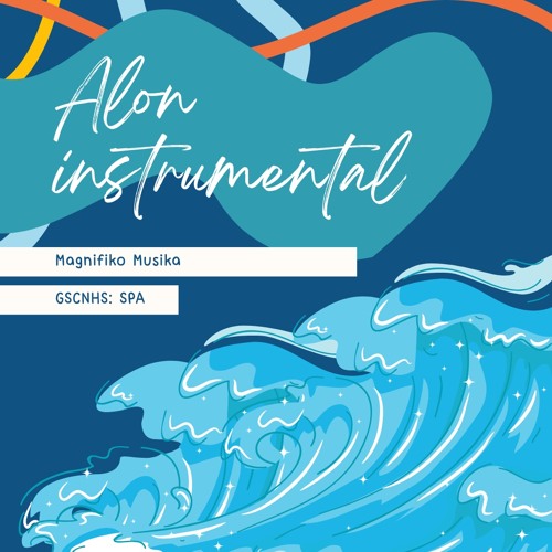 Stream GSCNHS SPA: Magnifiko Musika | Listen to Grade 10 SY 2024 - 2025 ...