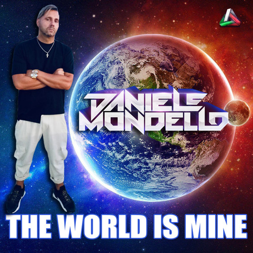 Stream THE WORLD IS MINE by Daniele Mondello | Listen online for free ...
