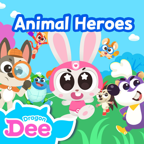 Stream Dragon Dee | Listen to Animal Heroes (English Version) playlist ...