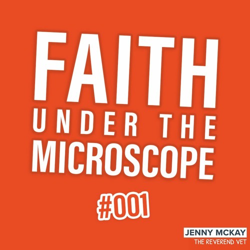 Stream Faith Under the Microscope #1 - Professor Simon Piasecki ...